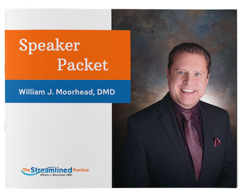 William J. Moorhead DMD | The Streamlined Practice